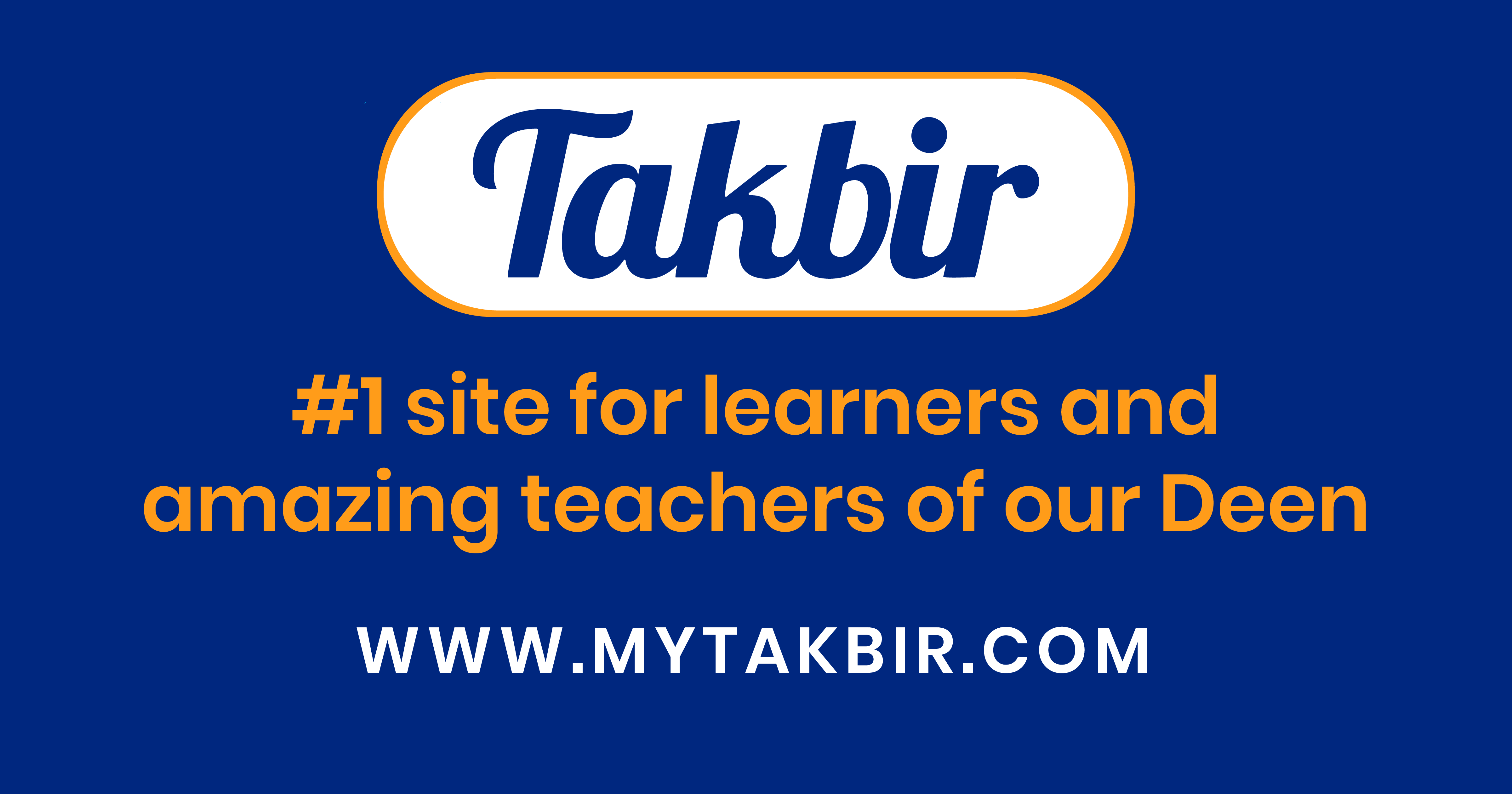 Takbir - Best online Islamic learning and teaching site